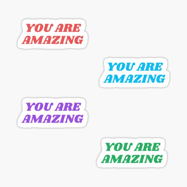 "You Are Amazing sticker pack" Sticker by IdeasForArtists | Redbubble