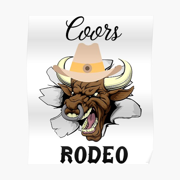 "Coors Banquet Rodeo, Coors Rodeo Colorway" Poster by rosolwegironefn ...