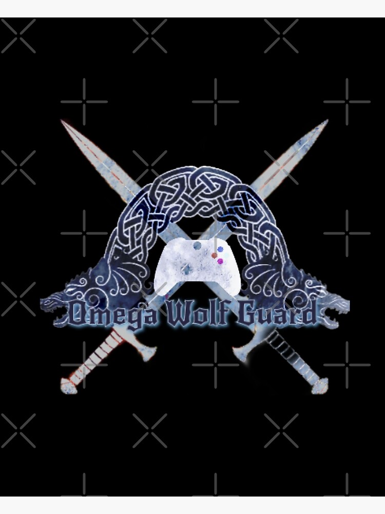 "Omega Wolf Guard Gamers" Poster for Sale by celticbugsaint | Redbubble