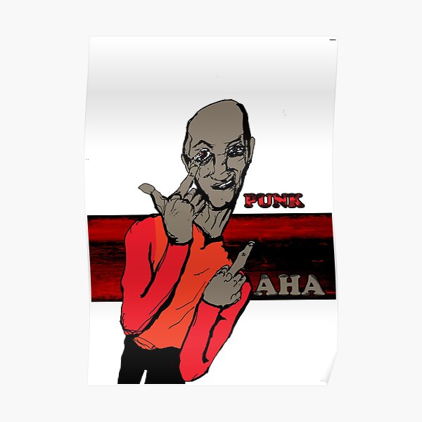 "PUNK AHA" Poster by sine | Redbubble