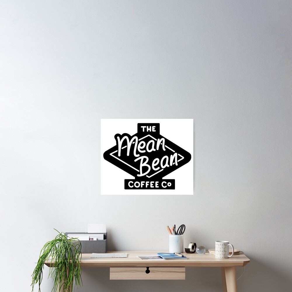 "mean beans" Poster for Sale by liquidsonic | Redbubble