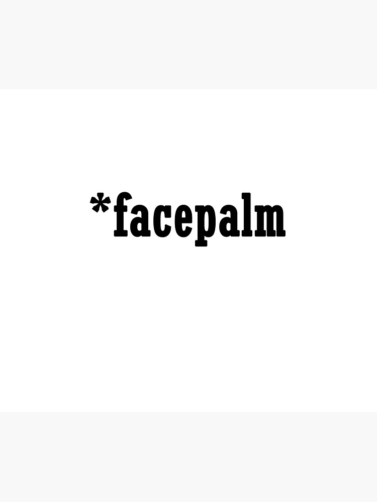 "Facepalm" Sticker by GEANart | Redbubble