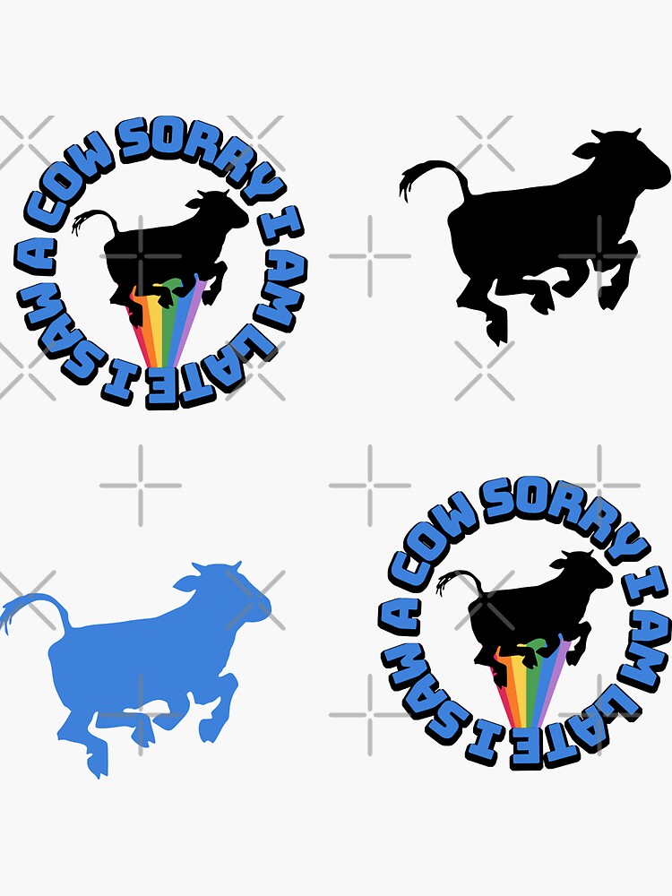 "Sorry I am Late I Saw a Cow｜Funny Cow Jokes [Fun-Can]" Sticker for ...