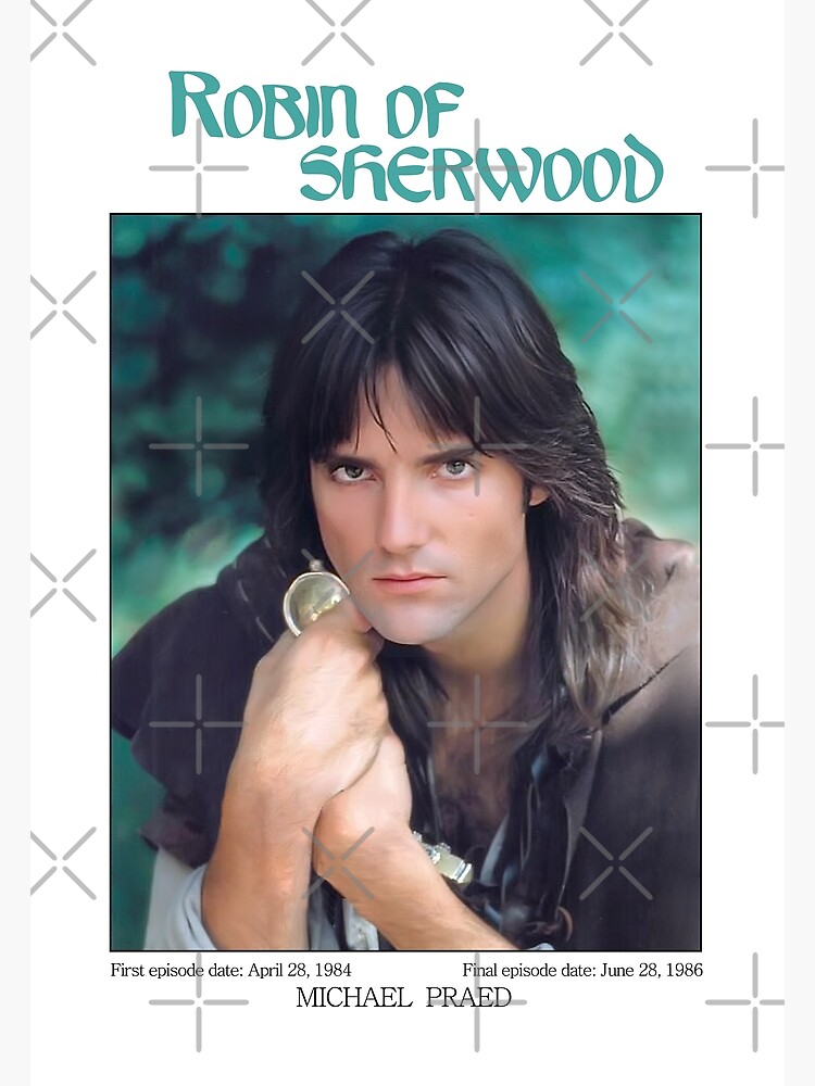 "Robin of Sherwood Michael Praed" Poster by Art-by-Rohan | Redbubble