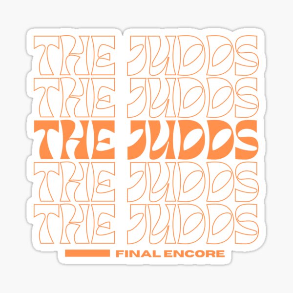 "Vintage The Judds Final Encore" Sticker by TeeKayDee | Redbubble