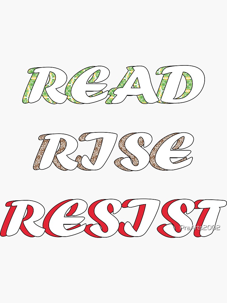 "Read rise resist classic" Sticker by PraArts2002 | Redbubble