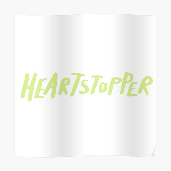 "Heartstopper logo - light green" Poster for Sale by bwayjime | Redbubble