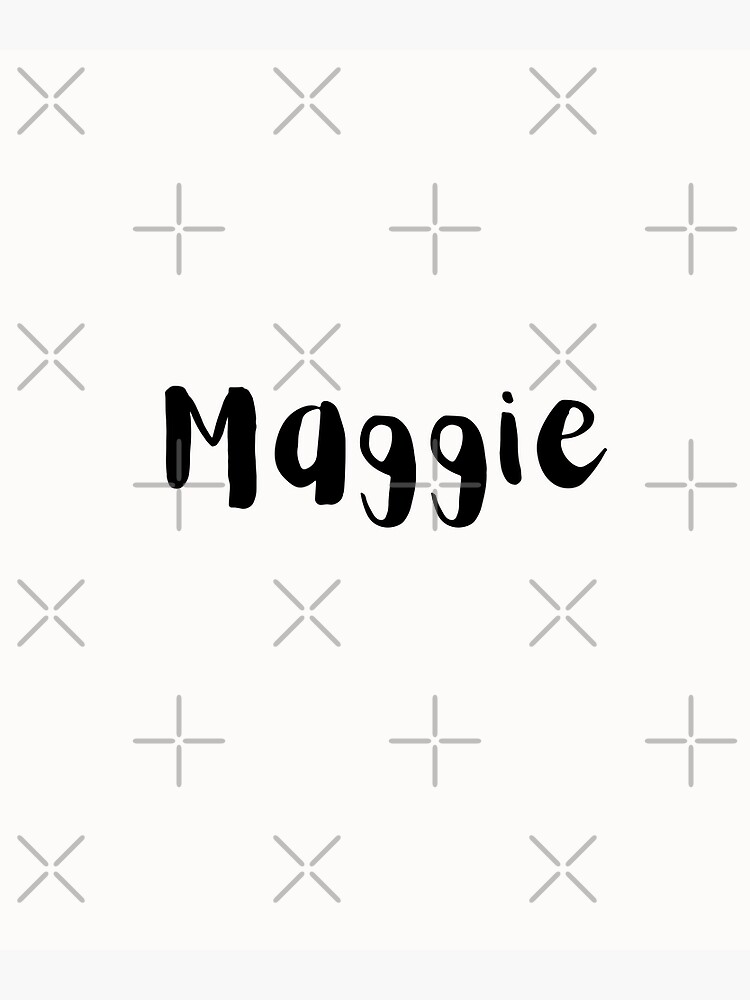 "maggie name cute" Poster for Sale by Saso22 | Redbubble