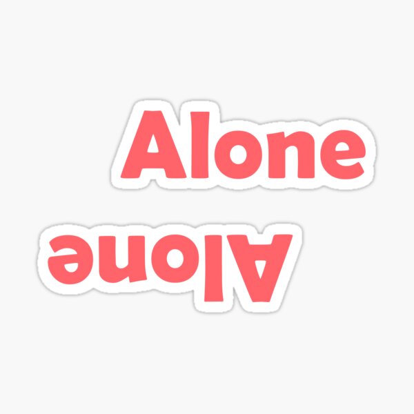 "Alone" Sticker for Sale by TheVural | Redbubble