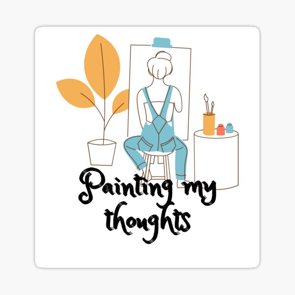 "Painting my thoughts" Sticker for Sale by Jaadueekala | Redbubble