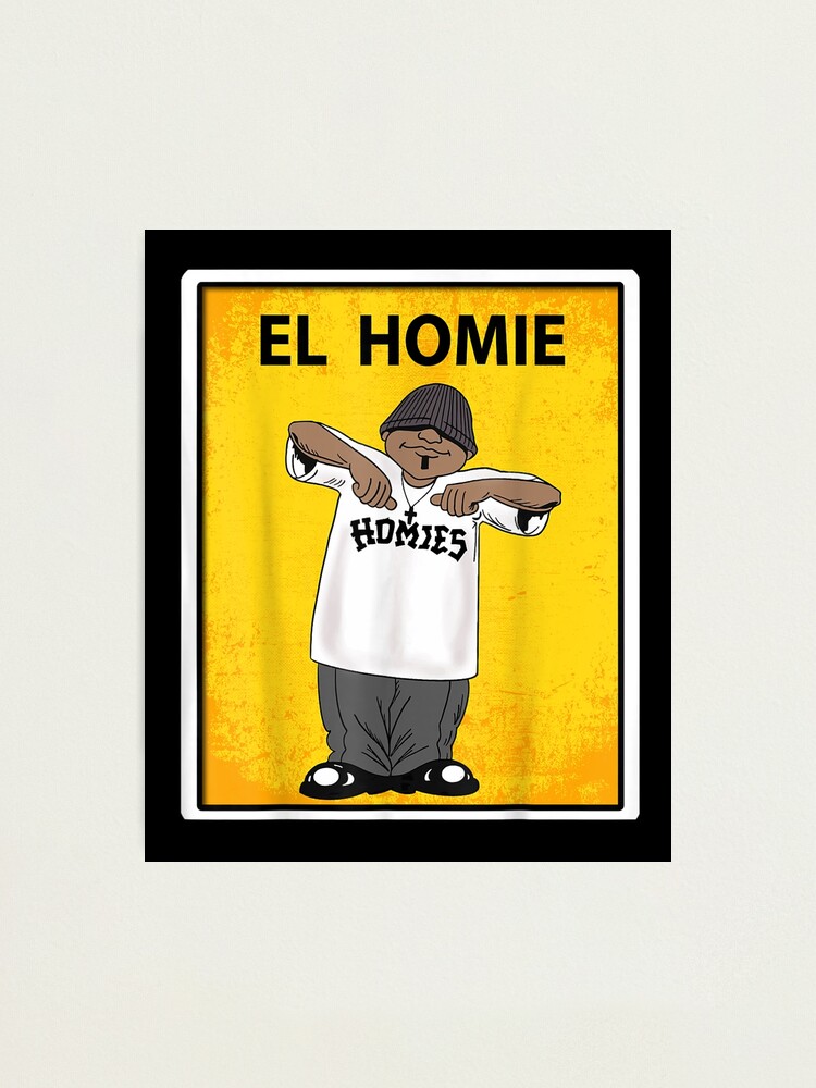 Lámina fotográfica «EL HOMIE - Diseño de Lotería Chico Rubio Español ...
