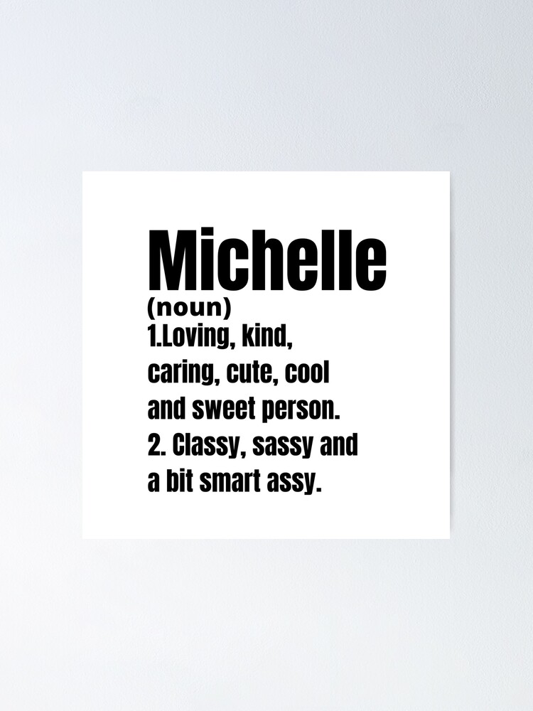 " Vintage Michelle Name Definition Bold Typography " Poster for Sale by ...