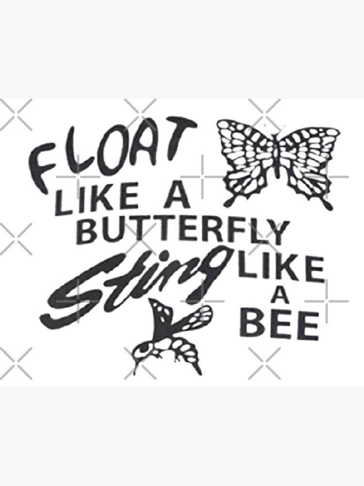 Muhammad Ali Float Like A Butterfly Sting Like A Bee Poster For