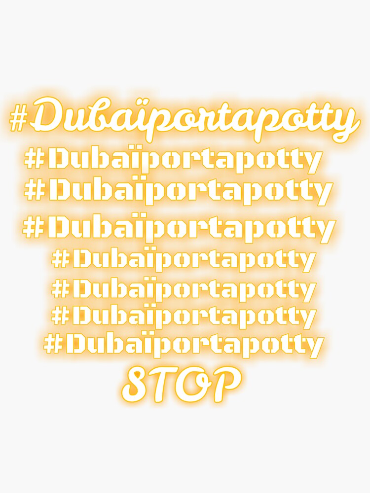 "Dubaï Porta Potty" Sticker by TrendsStore09 | Redbubble