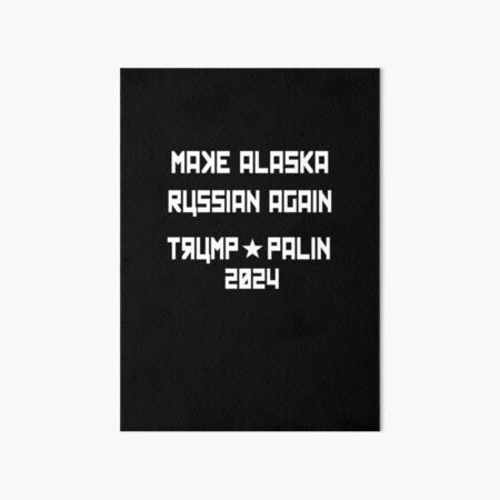 "Traitor 2024 Campaign Trump Sarah Palin Font-08C" Art Board Print for ...