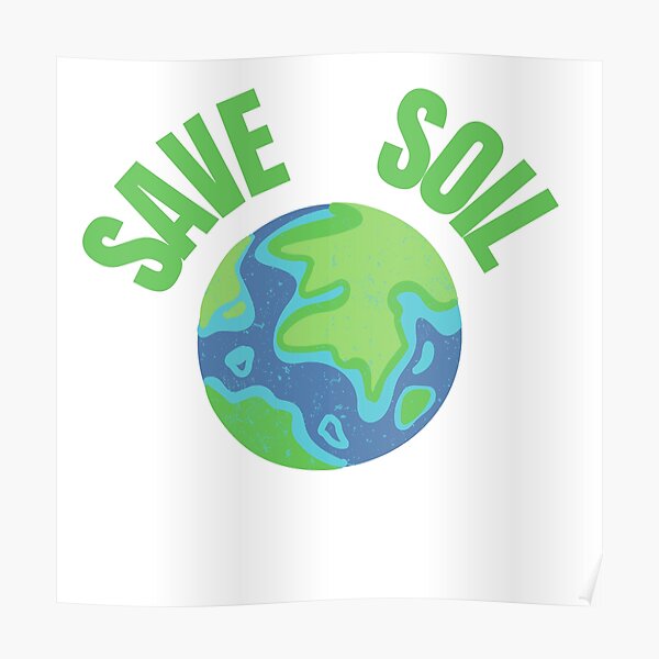 "Save Soil Logo" Poster for Sale by Tomasinka | Redbubble