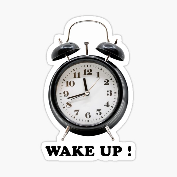 "Wake Up !" Sticker for Sale by Rocklights | Redbubble