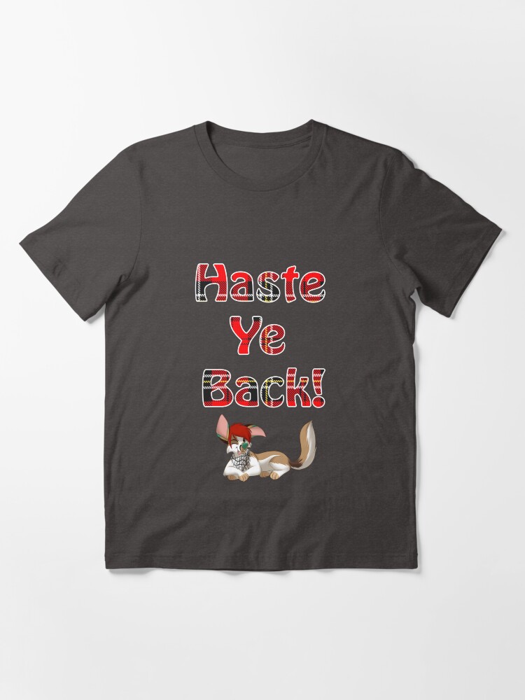 "Haste Ye Back!" T-shirt for Sale by MoscoMoon | Redbubble | scotland ...