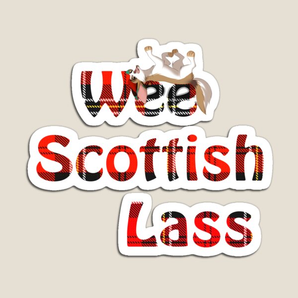 Wee Scottish Lass Gifts & Merchandise | Redbubble