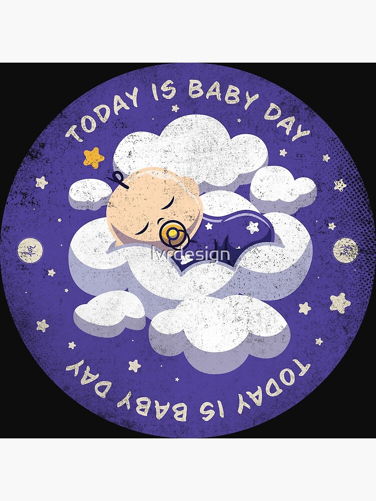 "Today is Baby Day Badge" Poster for Sale by lvrdesign | Redbubble
