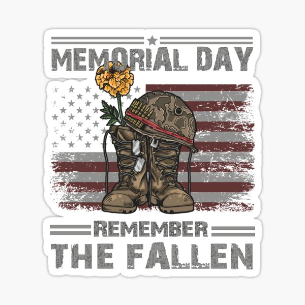 "Memorial Day Remember The Fallen" Sticker by OumCreations | Redbubble