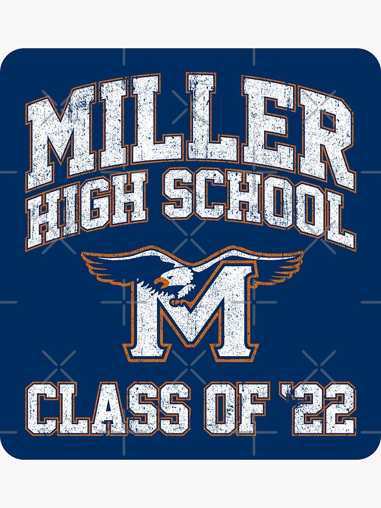 "Miller High School Class of 22 - Crush" Sticker by huckblade | Redbubble