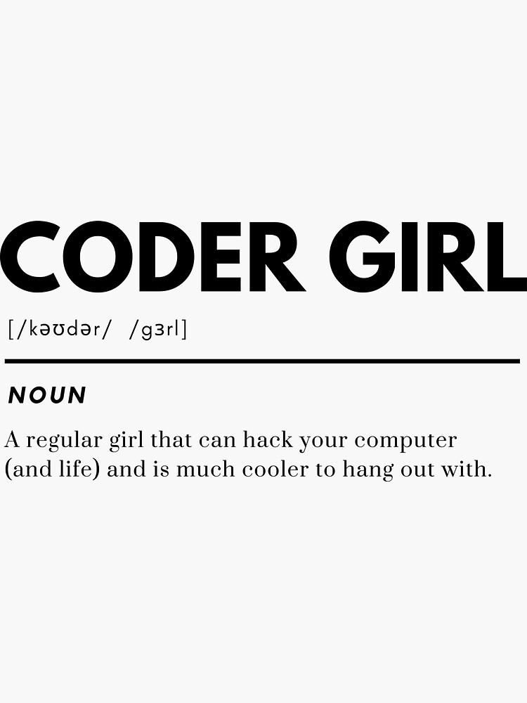 "CODER GIRL DICTIONARY DEFINITION - A simple design for girl coders ...