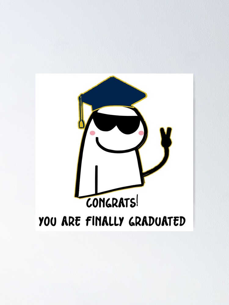 "Flork congratulation graduates" Poster for Sale by UTOPIAXD | Redbubble