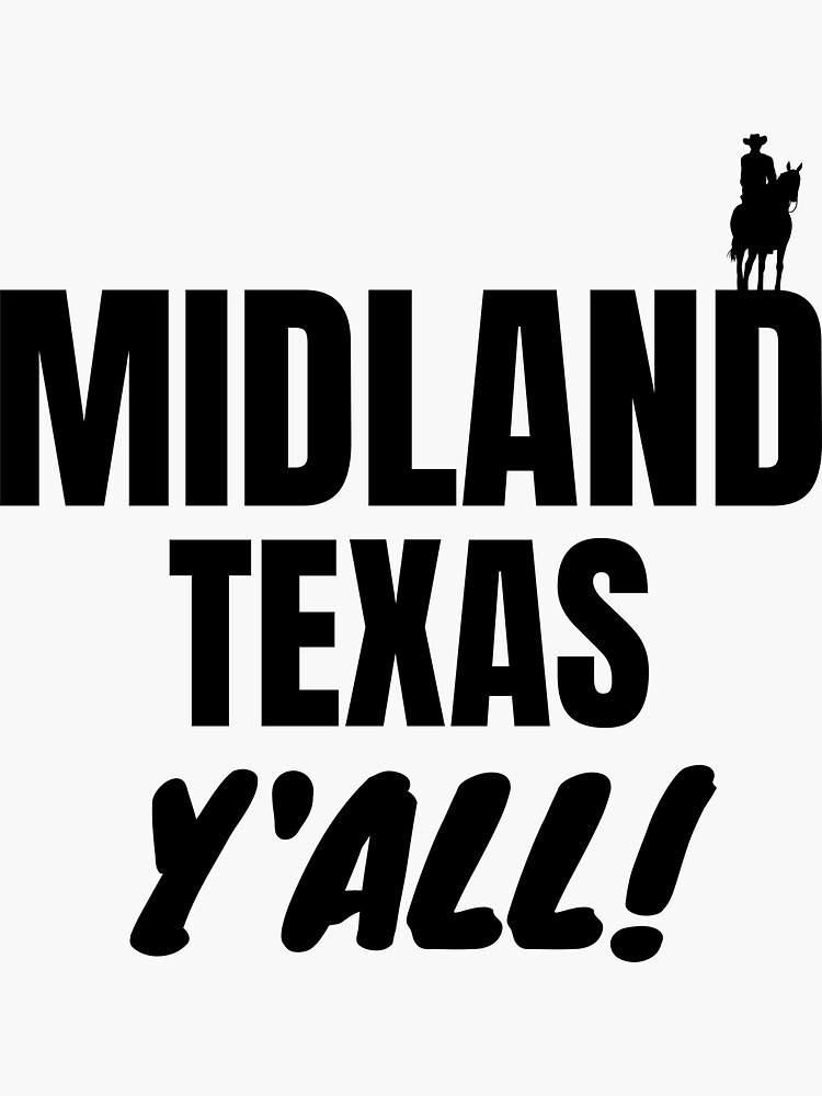 "Midland TX" Sticker for Sale by TNinjaShirts | Redbubble