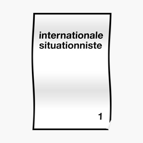 "Situationist International Internationale Situationniste" Poster by ...