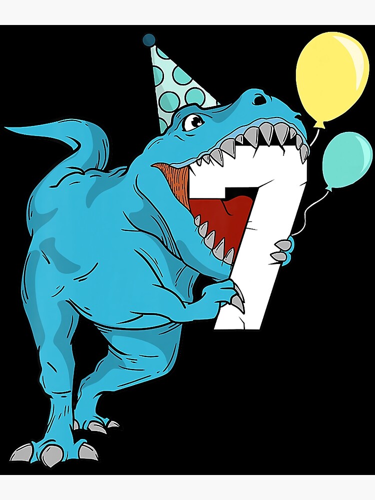 "Kids Dinosaur 7th Birthday Boy 7 T-Rex Seven Year Old" Poster by ...