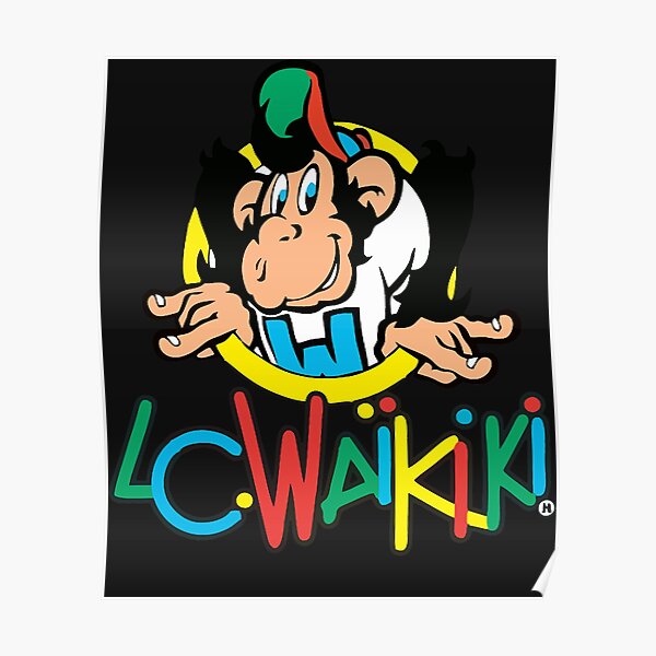 "Lc waikiki monkey" Poster for Sale by jenniferruiznm | Redbubble