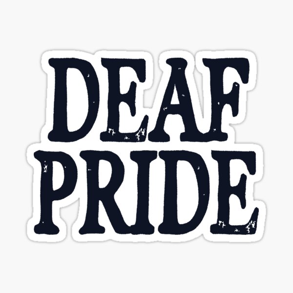 "Deaf Pride - Black" Sticker by monarchgraphics | Redbubble