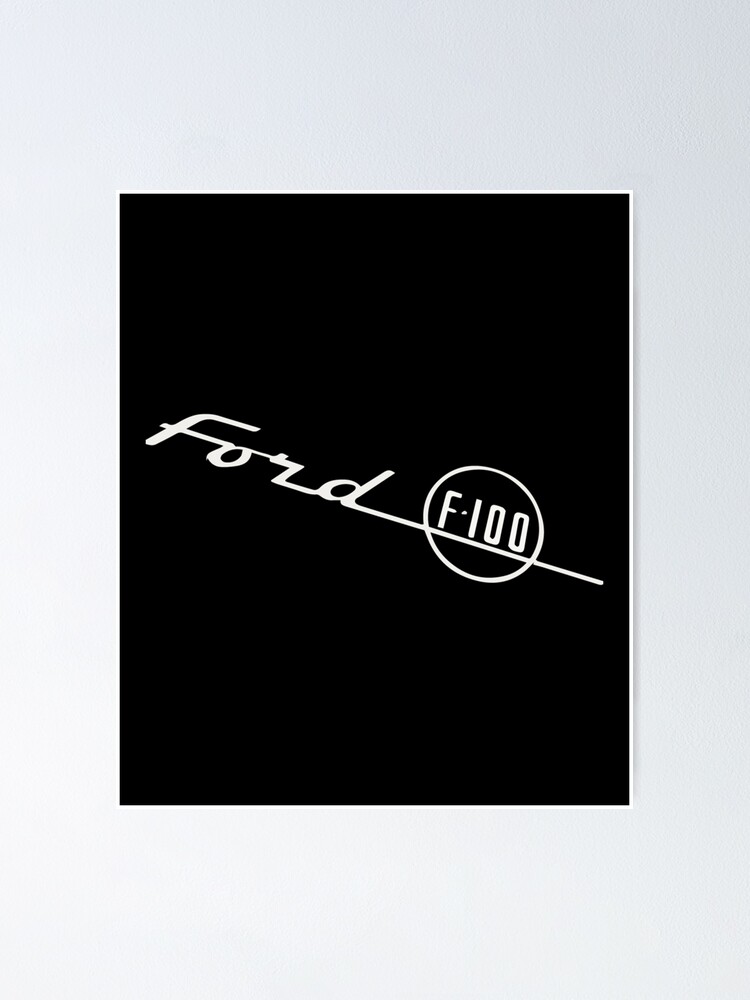 "Vintage Ford F100 Logo" Poster for Sale by TinCaz | Redbubble