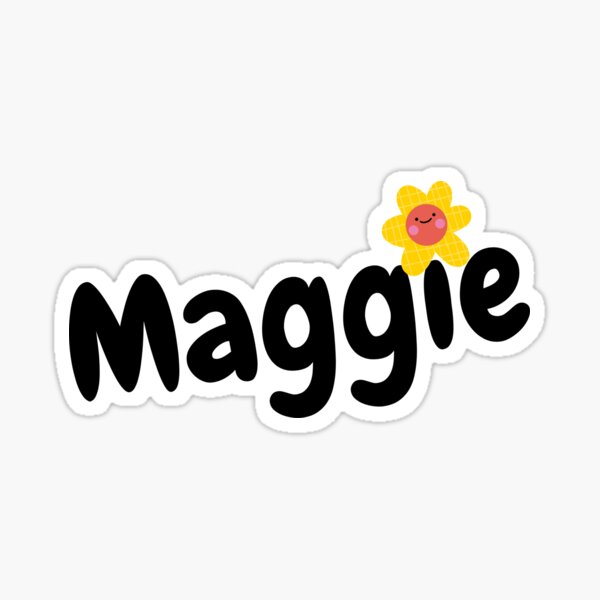 " maggie name funny" Sticker by Saso22 | Redbubble