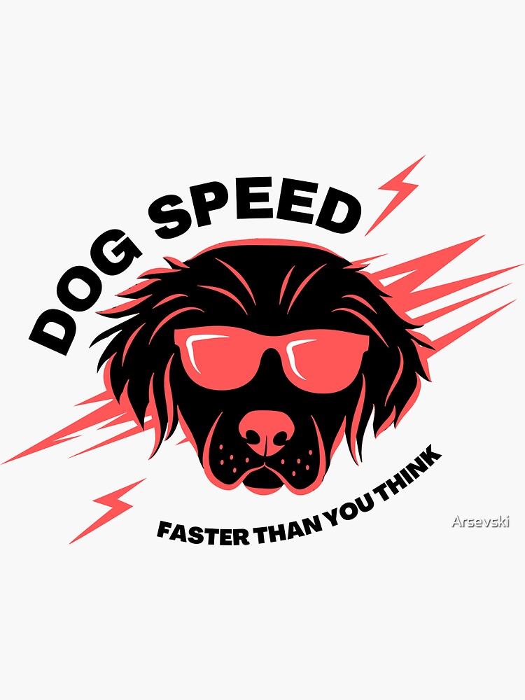 "dog speed" Sticker by Arsevski | Redbubble