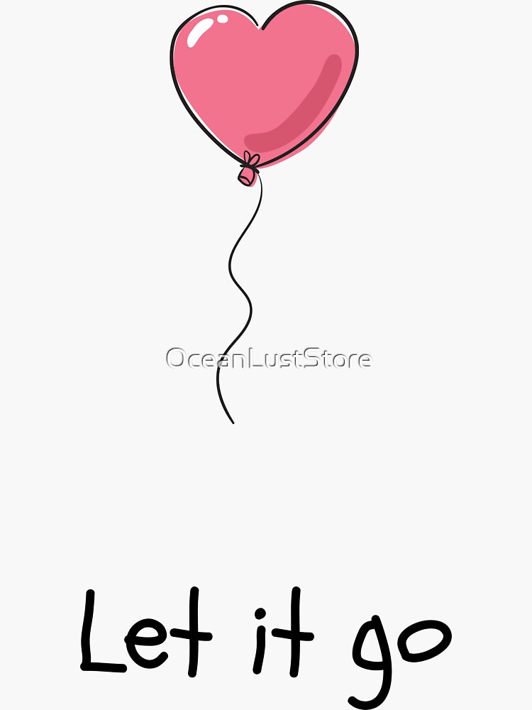 "Let it go" Sticker for Sale by OceanLustStore | Redbubble