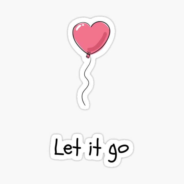 "Let it go" Sticker for Sale by OceanLustStore | Redbubble
