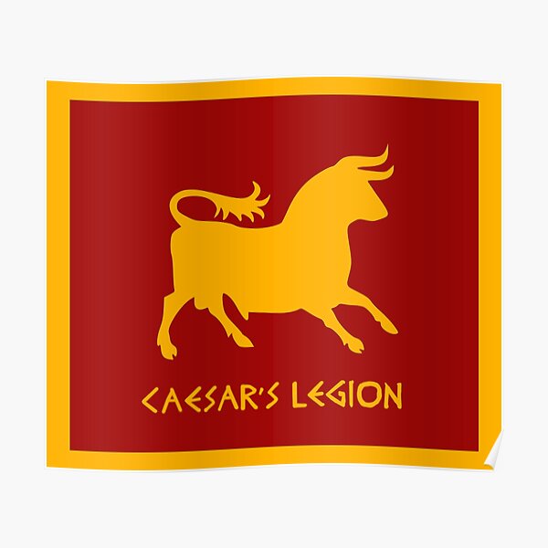 "Caesars Legion" Poster by dvo23k | Redbubble