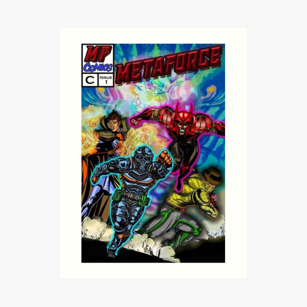 "MetaForce" Art Print for Sale by MetaForceComics | Redbubble