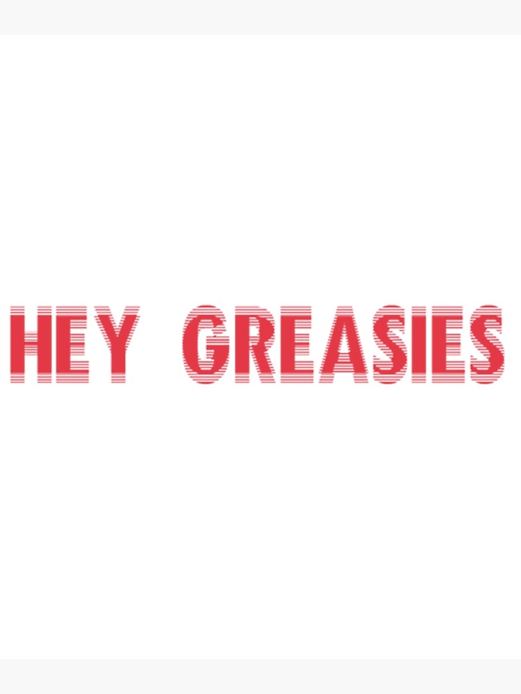 "Hey Greasies Drew Phillips " Poster for Sale by SophiaClark190 | Redbubble