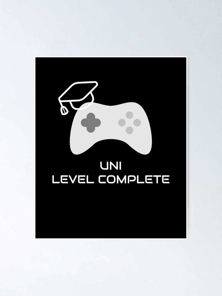 "Uni Graduation Gamer" Poster for Sale by jamerz-designs | Redbubble