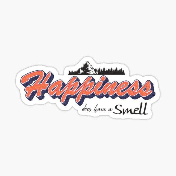 "Happiness does have a Smell" Sticker by Integrade-TXC | Redbubble