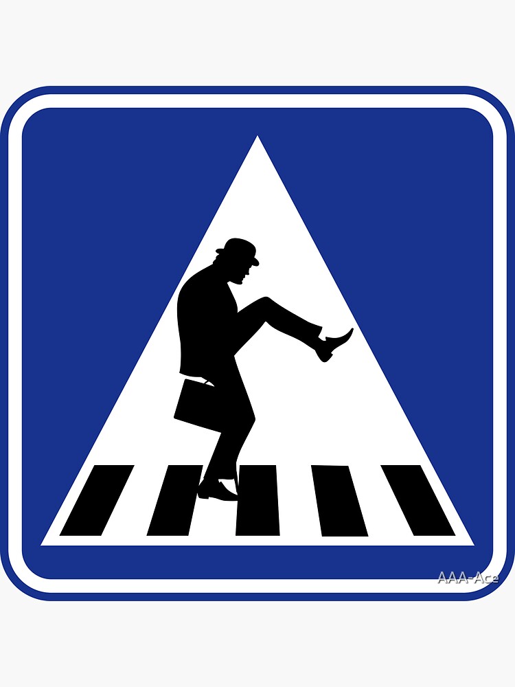 "Silly walk sign" Sticker for Sale by AAA-Ace | Redbubble