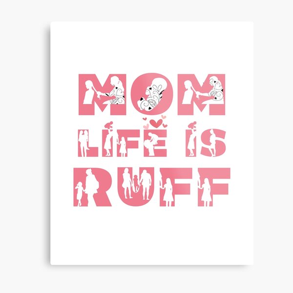 Lámina metálica «Mom Life Is Luff, amo a mi mamá, día de la madre ...