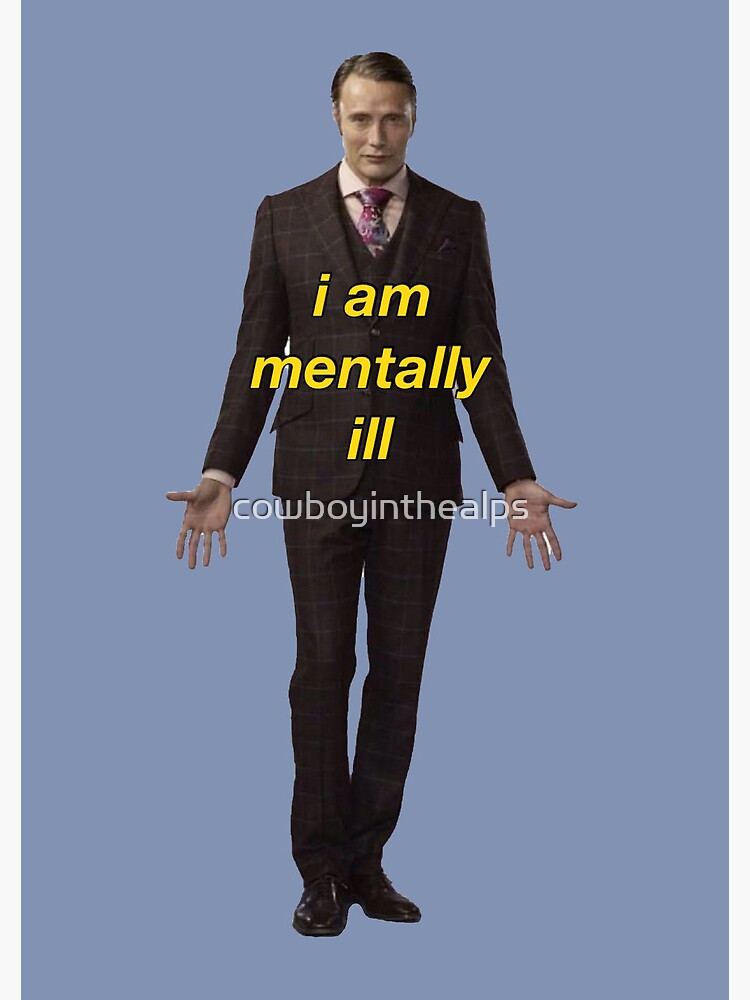 "hannibal i am mentally ill" Spiral Notebook for Sale by ...
