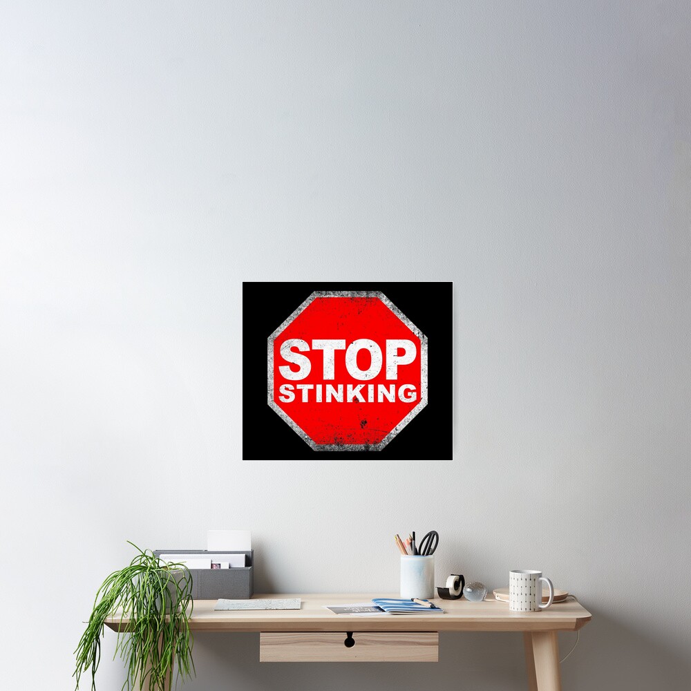 "Hör auf zu stinken (Stop The Stink • Vintage Stop Road Sign • Cooles ...