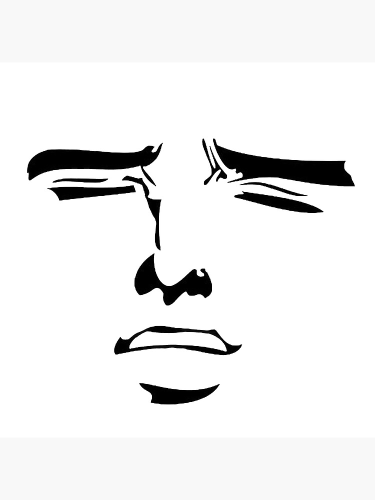 "Its coming face " Poster for Sale by SyndicateArt | Redbubble