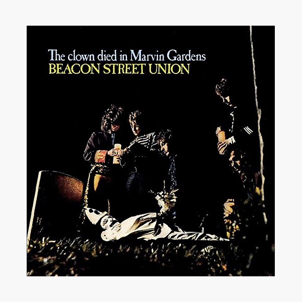 "The Beacon Street Union The Clown Died In Marvin Gardens" Photographic ...
