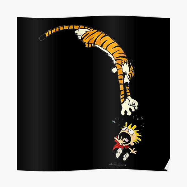 "hobbes pouncing on Calvin " Poster for Sale by Whitetailcrafts | Redbubble